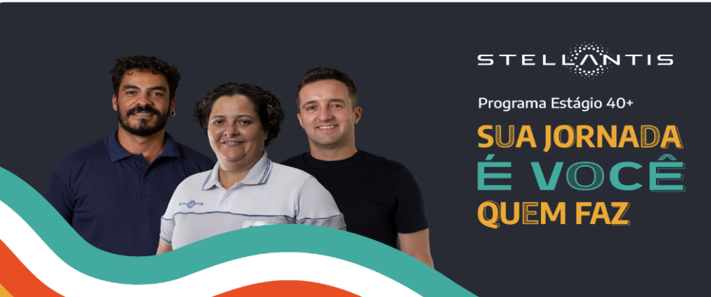 Programa de Estágio 40+ I Stellantis (16/01/2024) - Central de Carreiras UniOpet